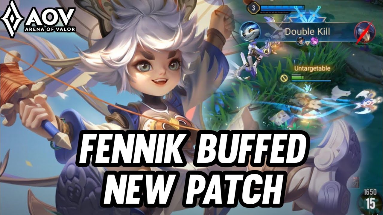 AOV : FENNIK GAMEPLAY | BUFFED NEW PATCH - ARENA OF VALOR ...
