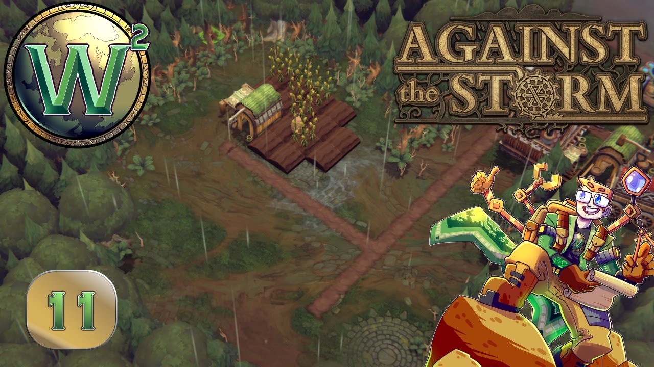 Against the Storm, Early Access, Episode 11: Food Struggle - Let's Play ...