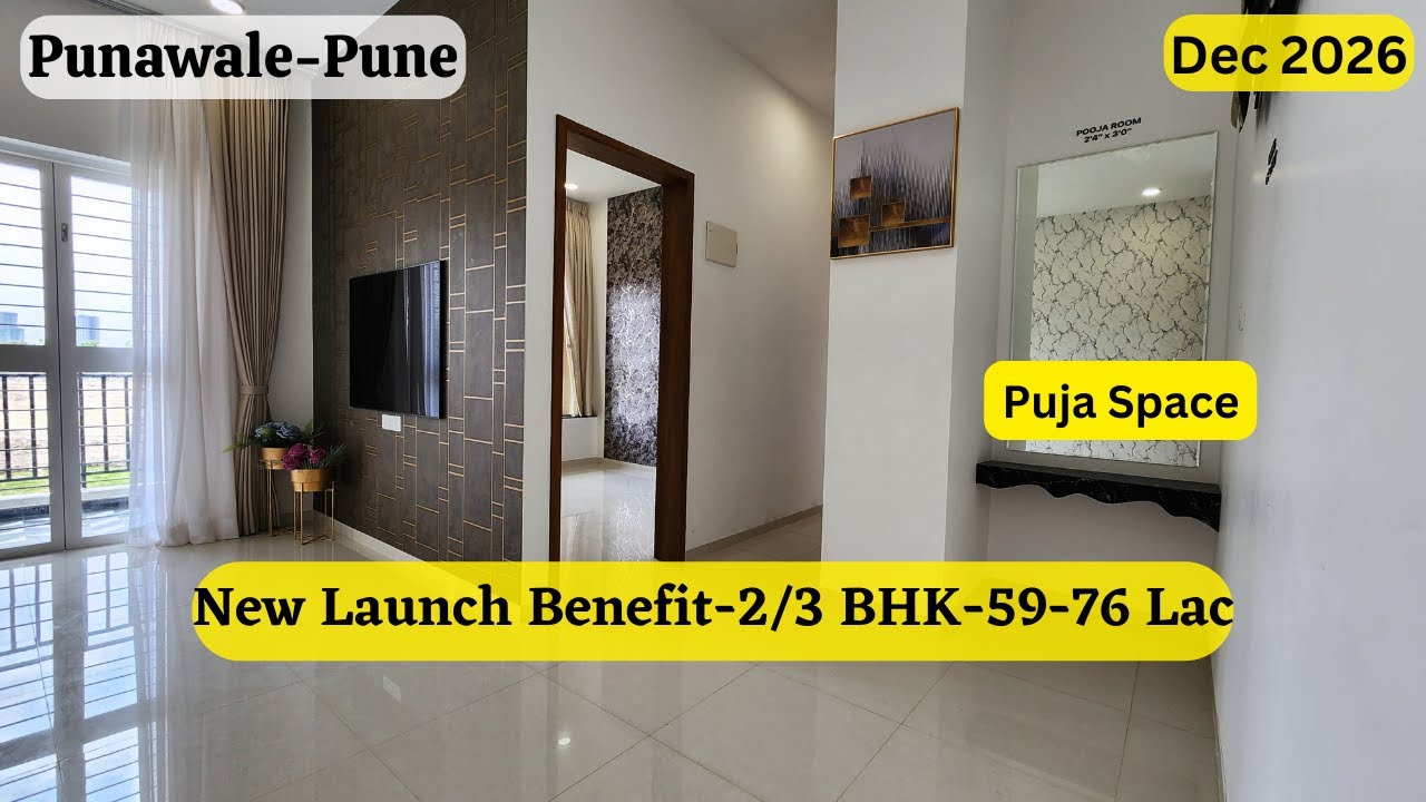 Punawale-Pune | New Launch Flat with Puja Space | 2 & 3 BHK @59-76 Lacs ...