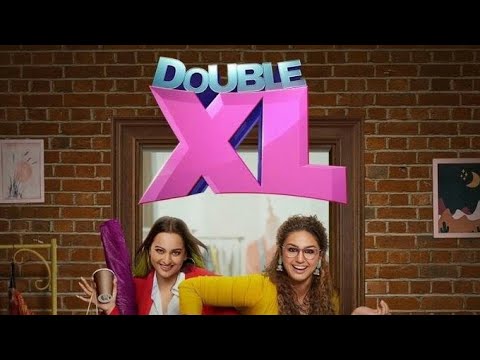 Double XL Movie OTT Update | Double XL OTT Release Date - YouTube