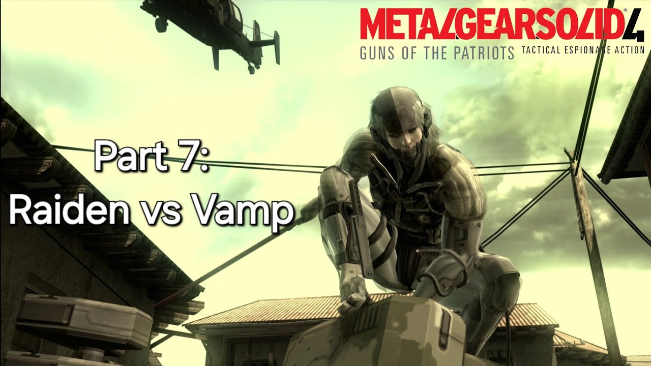 MGS4: Guns Of The Patriots Part 7 - Raiden vs Vamp - YouTube