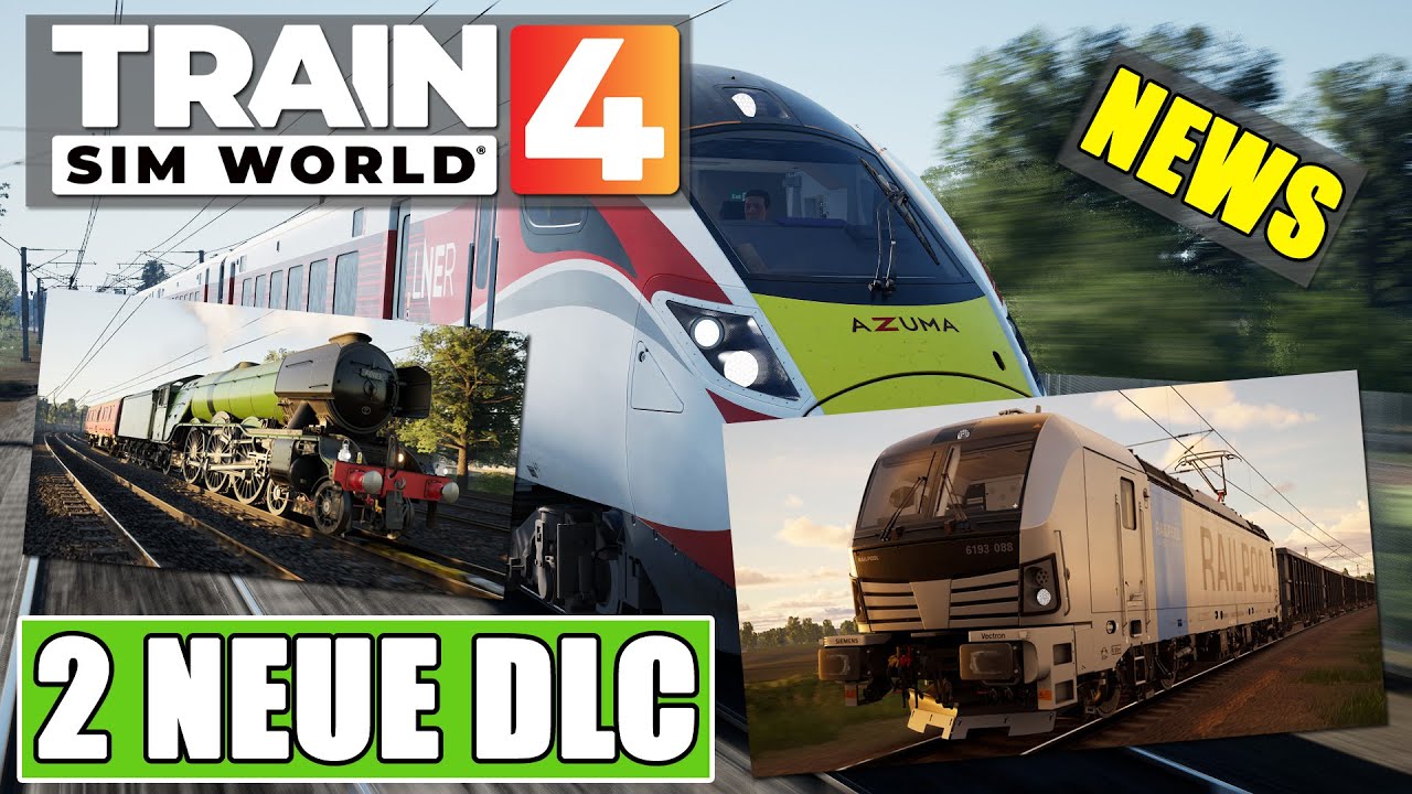Train Sim World 4 | VECTRON | Dampflok FLYING SCOTSMAN | Neue TSW 4 ...