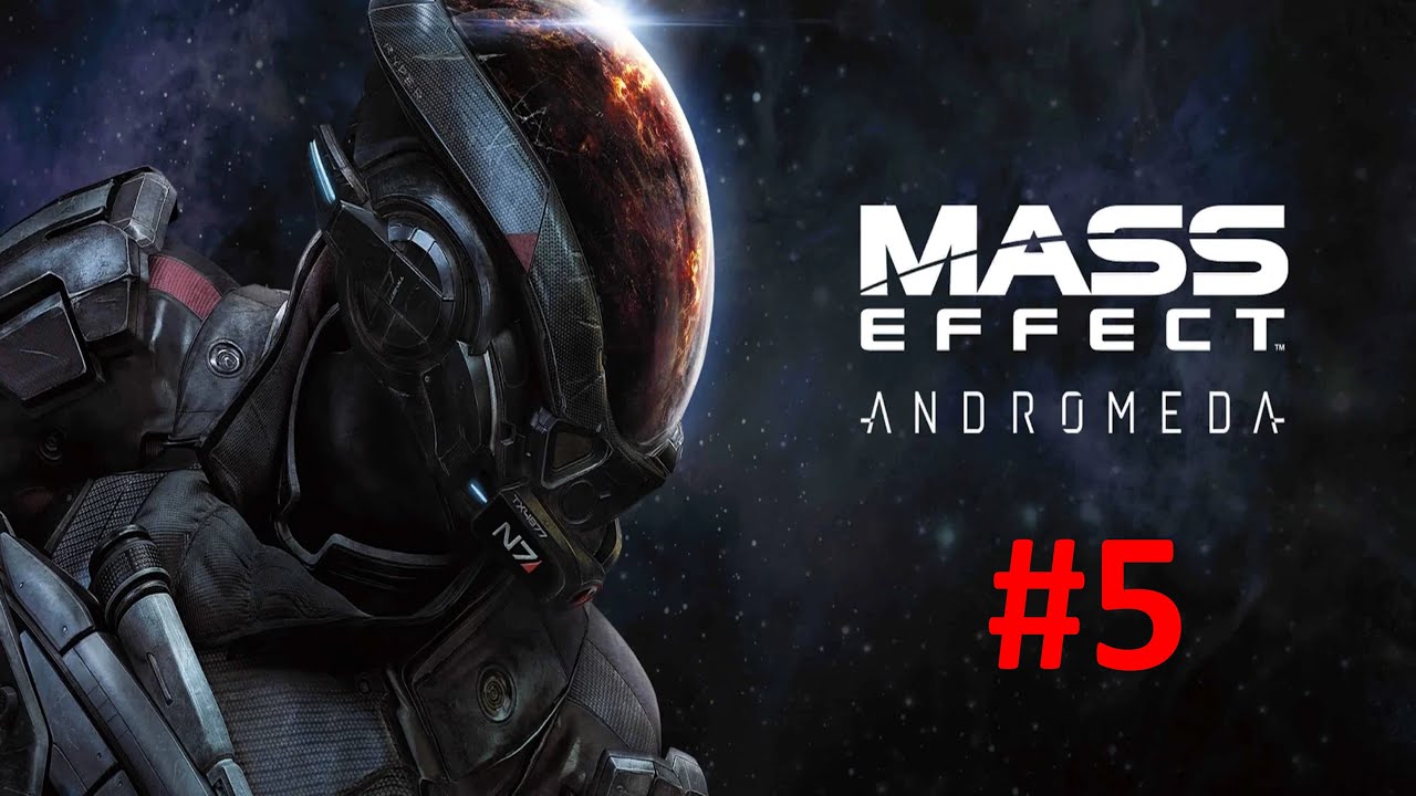 Mass Effect Andromeda Walkthrough Part 5 - YouTube