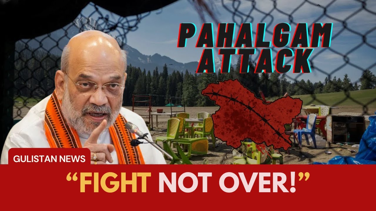 "Fight Not Over" | Amit Shah’s Strong Message After Pahalgam Ter-r-or ...