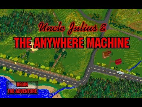 Uncle Julius and the Anywhere Machine - Ep. 1 - YouTube