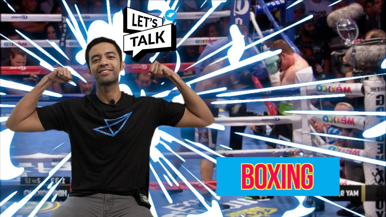 Let's Talk! Get to know Boxing! - YouTube
