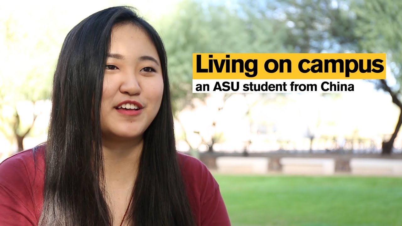Living on ASU’s campus: an international student from China | Arizona ...