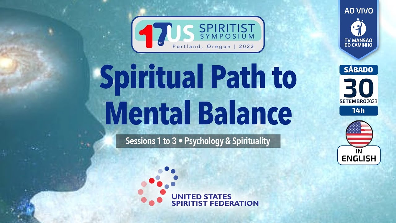 17th US Spiritist Symposium | Sessions 1 to 3 - YouTube