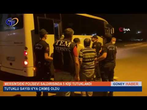 MERSİN'DEKİ POLİSEVİ SALDIRISINDA 5 KİŞİ TUTUKLANDI