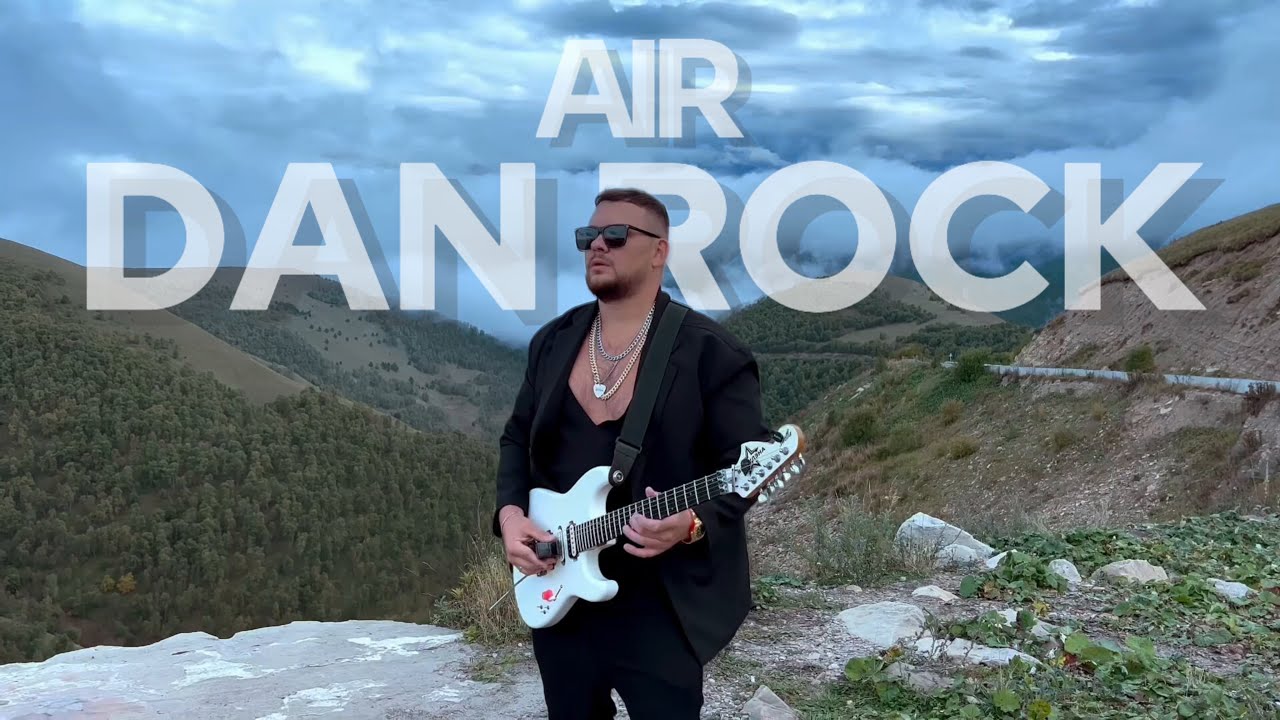 DAN ROCK - AIR ( NEW SINGLE ) - YouTube