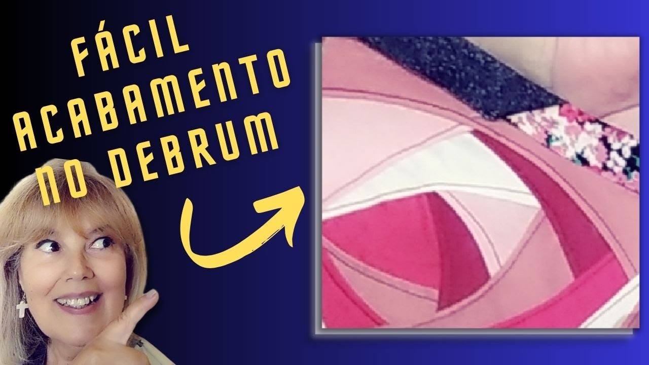 Segredo Revelado: Como Fazer o Acabamento Perfeito do Debrum em ...