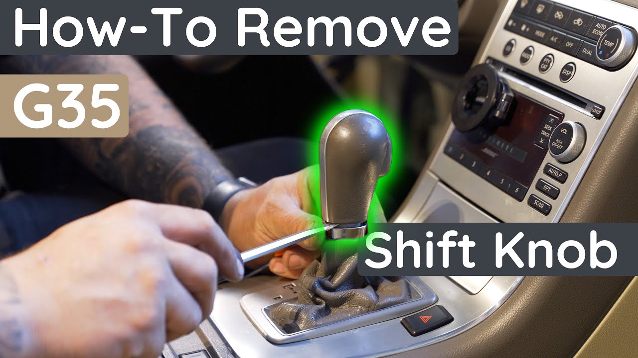 How to Remove Infiniti G35 Coupe Shift Knob | Quick & Easy Guide - YouTube