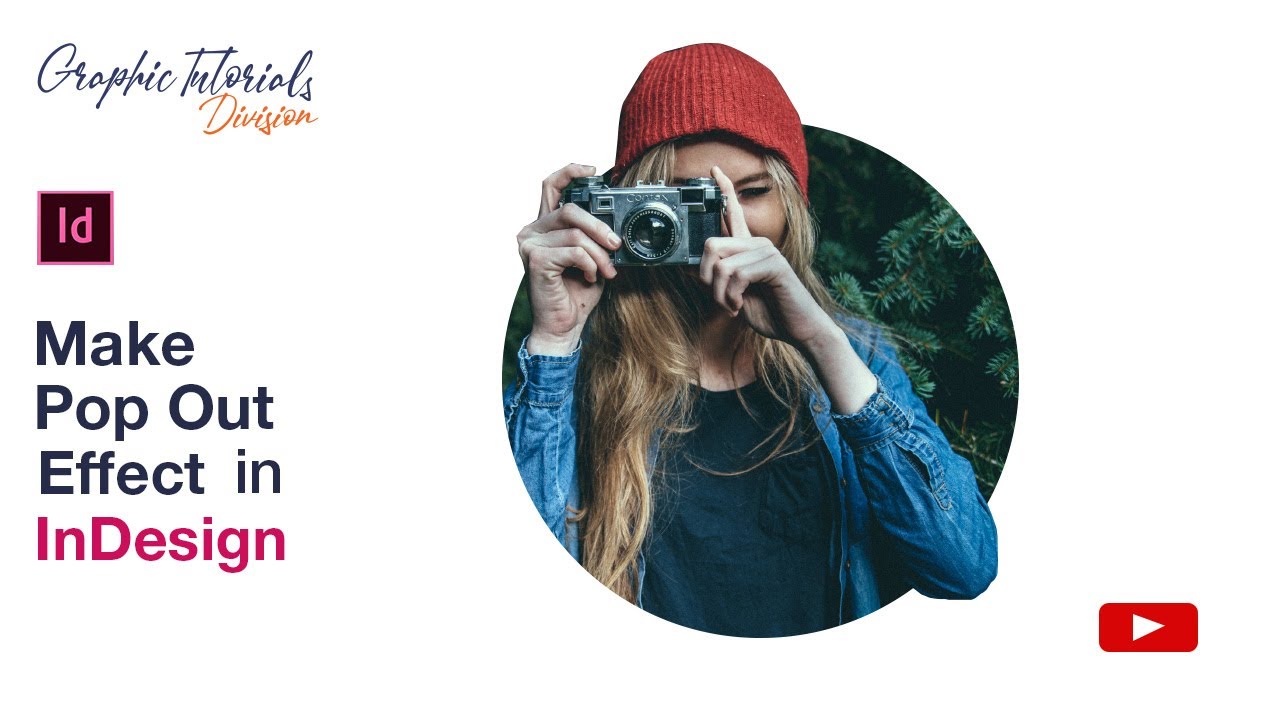 How to Make Pop Out Effect in Adobe Indesign - YouTube