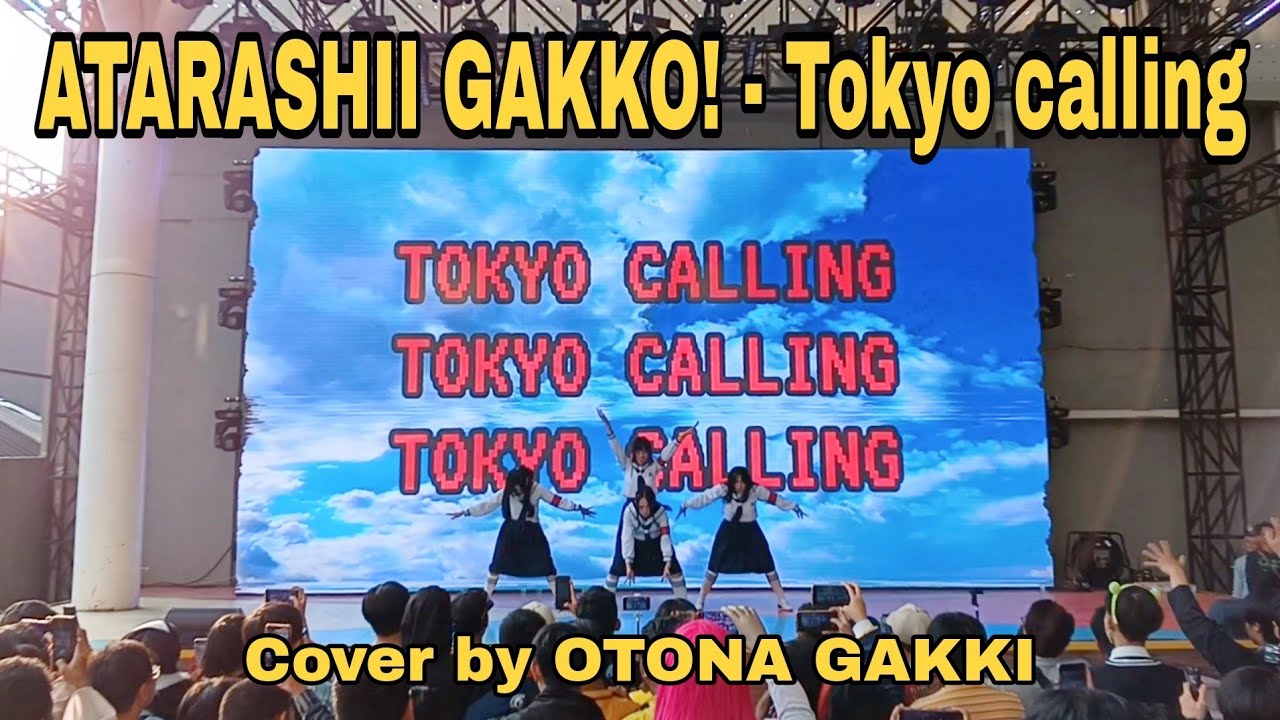 ATARASHII GAKKO! - Tokyo calling | Cover by OTONA GAKKI at Supermachi ...