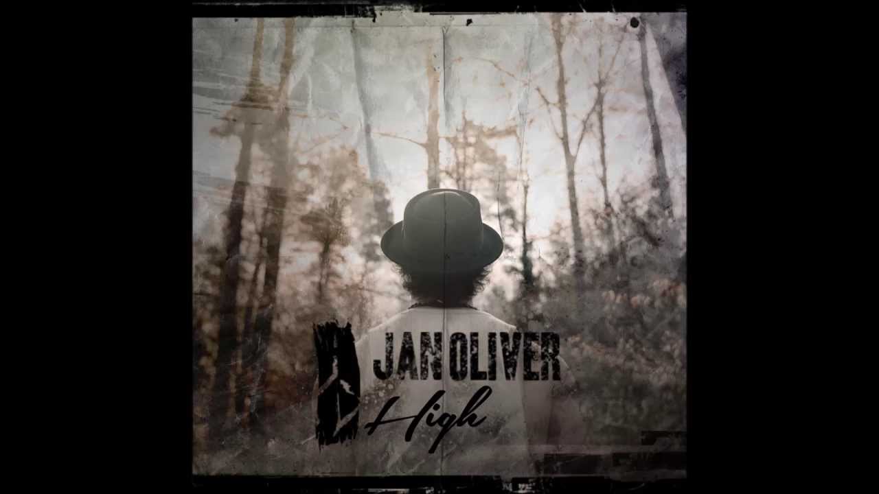 Jan Oliver - High - YouTube