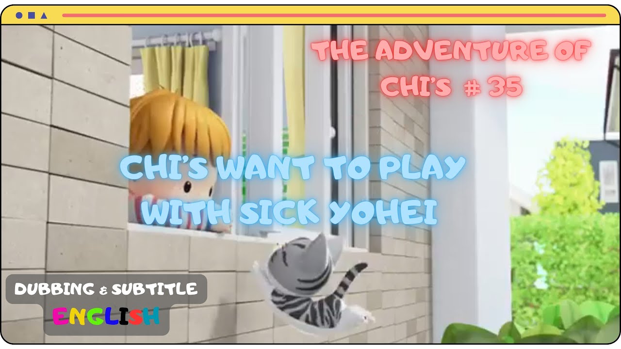 Chi's Sweet Cat Adventure's #Episode35 || Chi's Want To Play With Sick ...