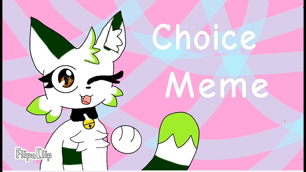 Choice meme [Animation meme] - YouTube