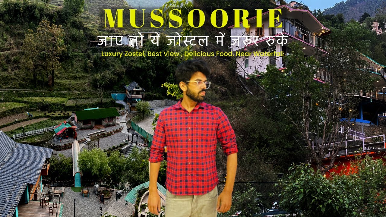 I stayed in one of the Biggest Waterfall-side Hostel in Mussoorie ...