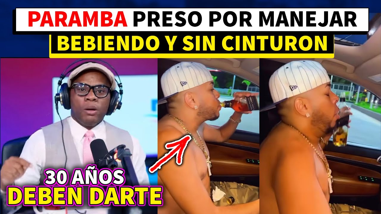 PARAMBA PRES0 POR MANEJAR BEBIENDO Y SIN CINTURON - YouTube