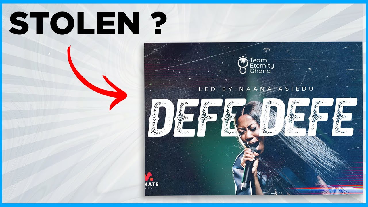 The Ghanaian Defe defe song was STOLEN ? - YouTube