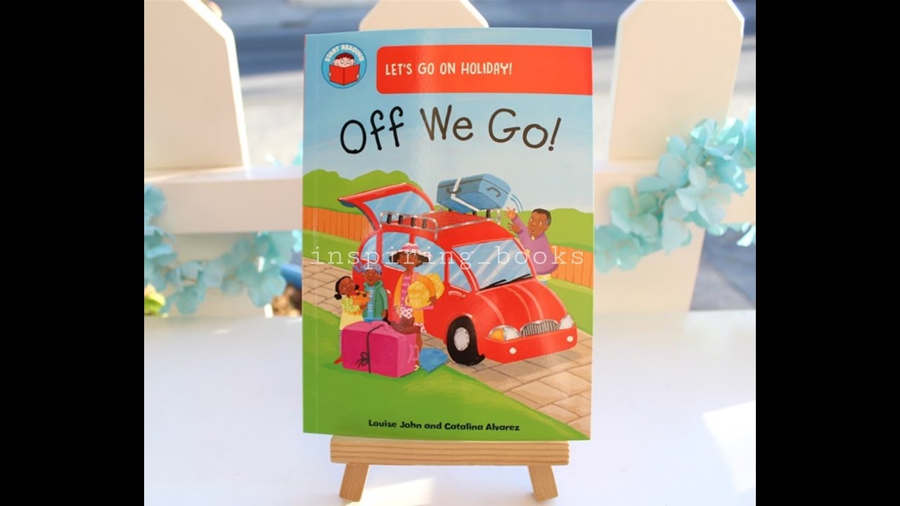 Off We Go! - Let's Go On Holiday! - Start Reading - Wayland Books - YouTube