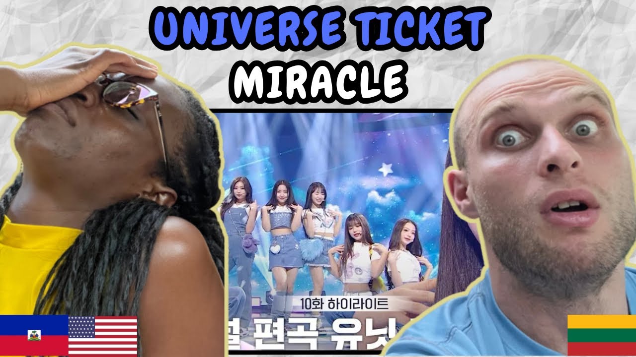 REACTION TO Universe Ticket - Miracle | FIRST TIME HEARING - YouTube