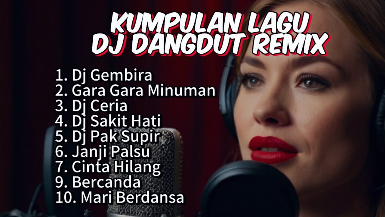 Kumpulan Lagu Dj Dangdut Remix - YouTube
