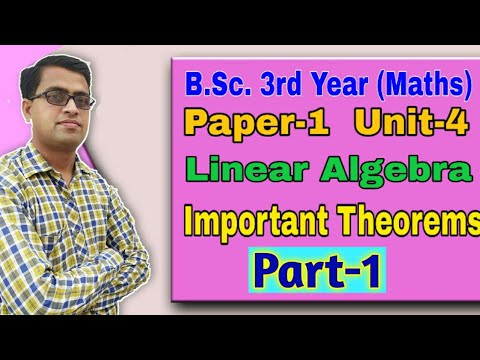 Linear Algebra part-1| Linear Transformation | space morphism | B.sc ...