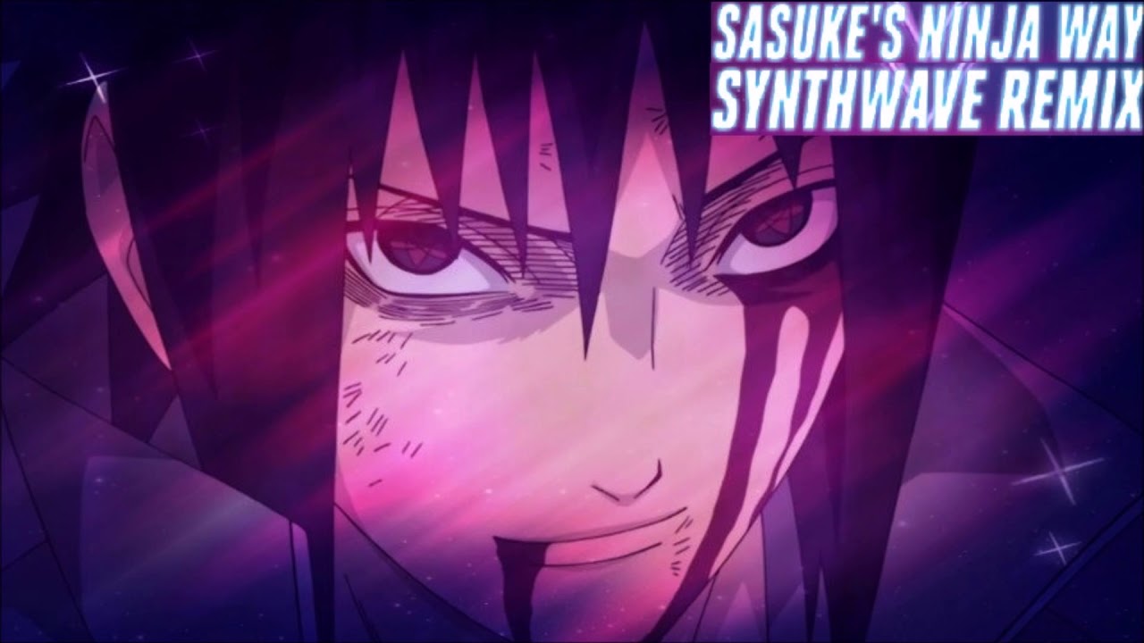 Naruto Shippuden OST - Sasuke's Ninja Way (Retro Synthwave Remix) - YouTube