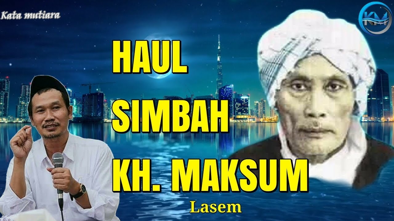 Gus Baha - "HAUL MBAH MAKSUM LASEM" - YouTube