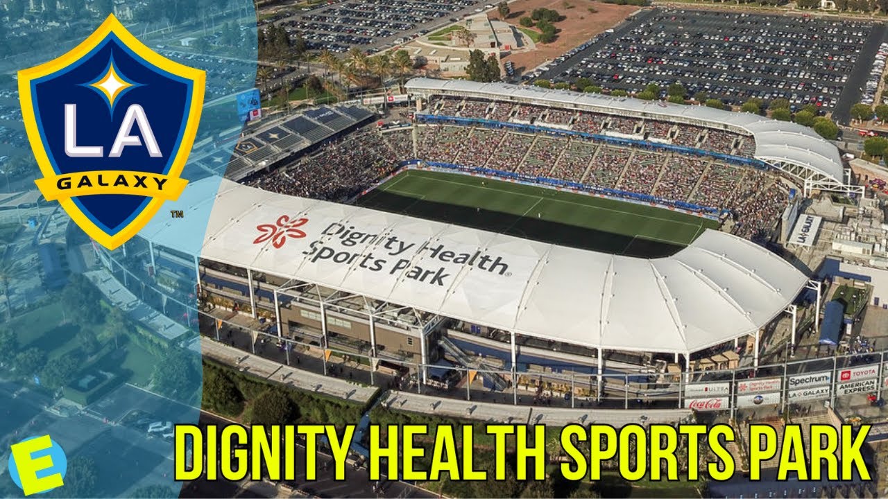 Dignity Health Sports Park la casa de Los Ángeles Galaxy // Estadios ...