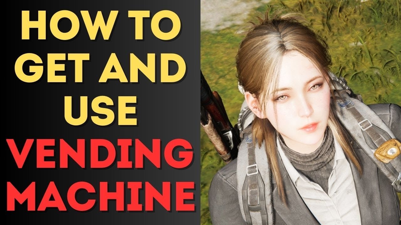 How to Get and Use Vending Machine in Once Human - YouTube