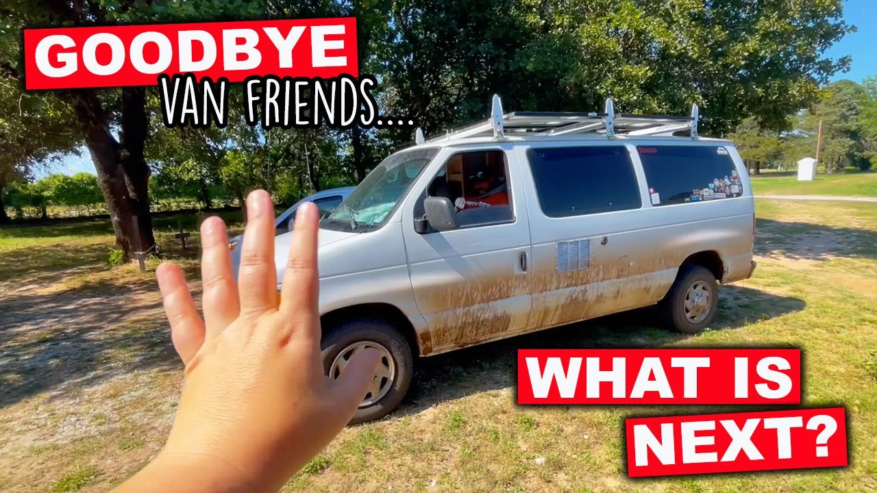 Goodbye Van Friends | What Is Next? - YouTube