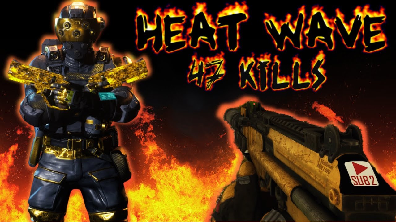 ANNIHILATING 47 Kills using HEAT WAVE🔥 on Call of Duty BO3 Team ...