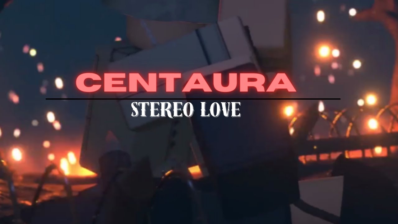 Roblox Centaura Good Soldier|Stereo Love Edit - YouTube