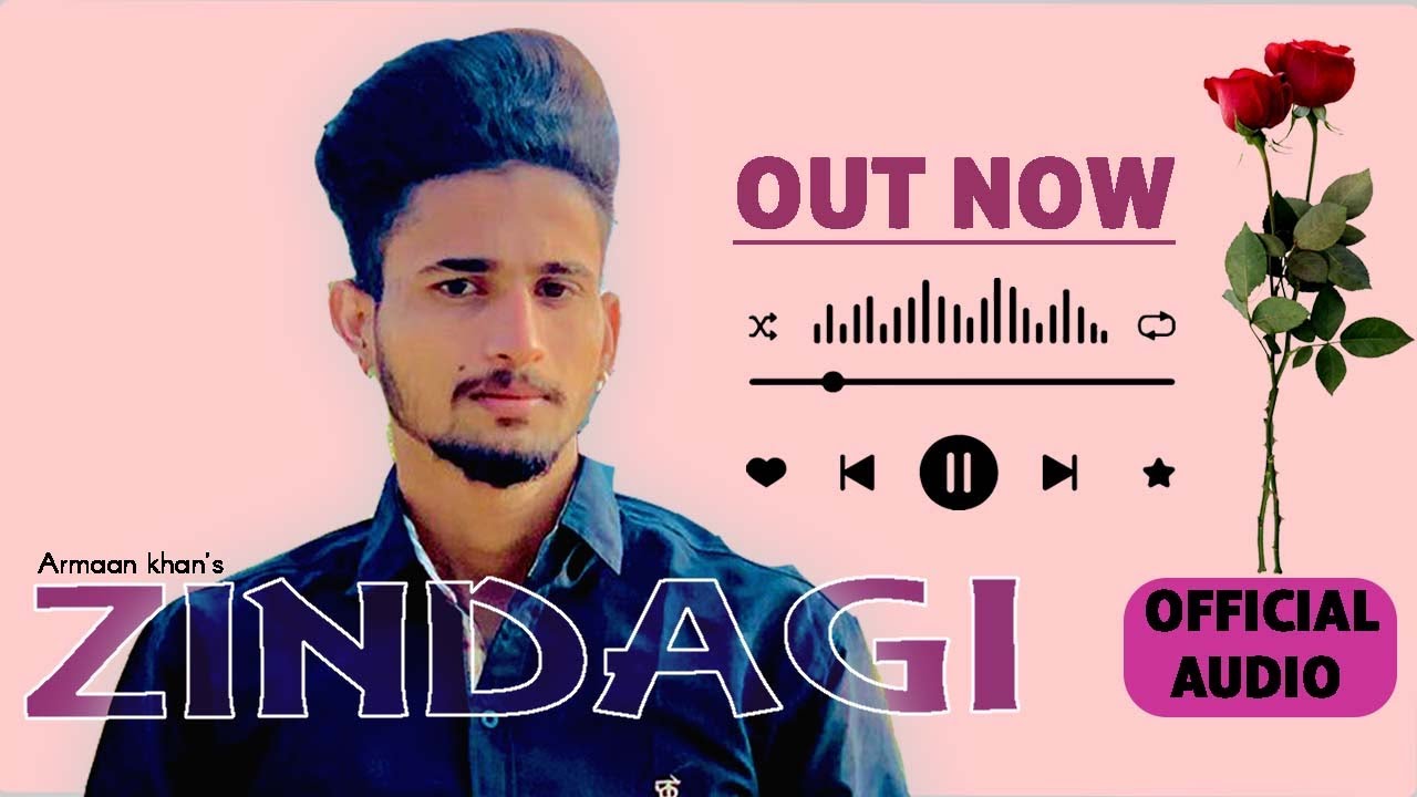 ZINDAGI | Armaan khan | smokky music | new punjabi song 2025 | lasted ...