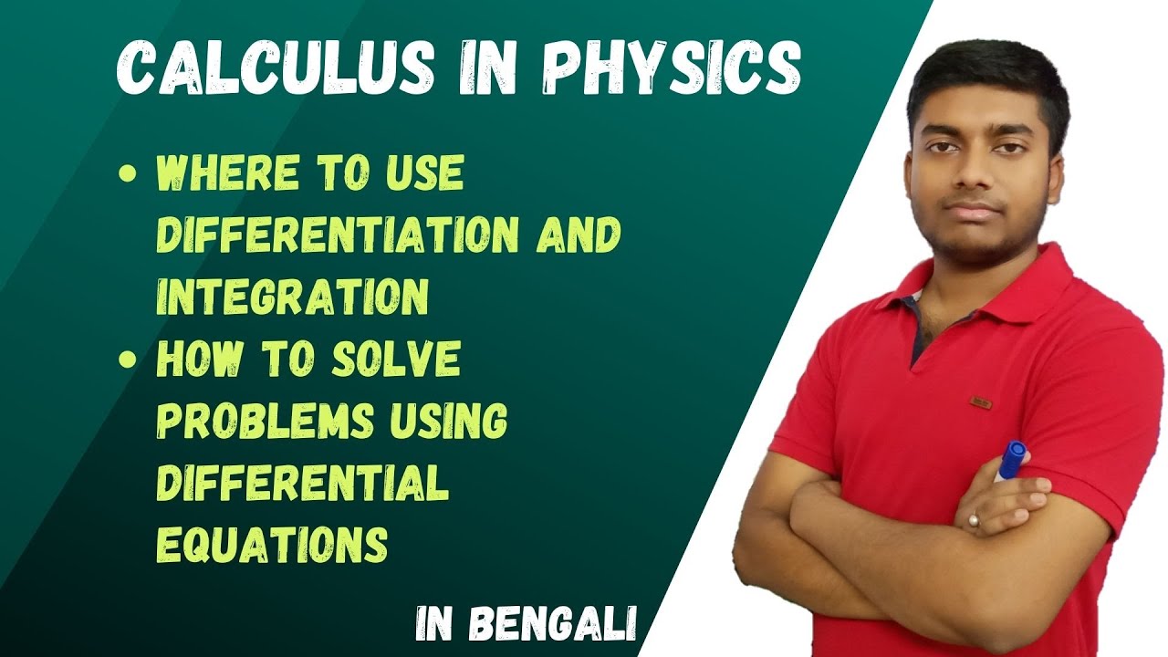 How To Use Calculus In Physics| Where To Use Differentiation And ...