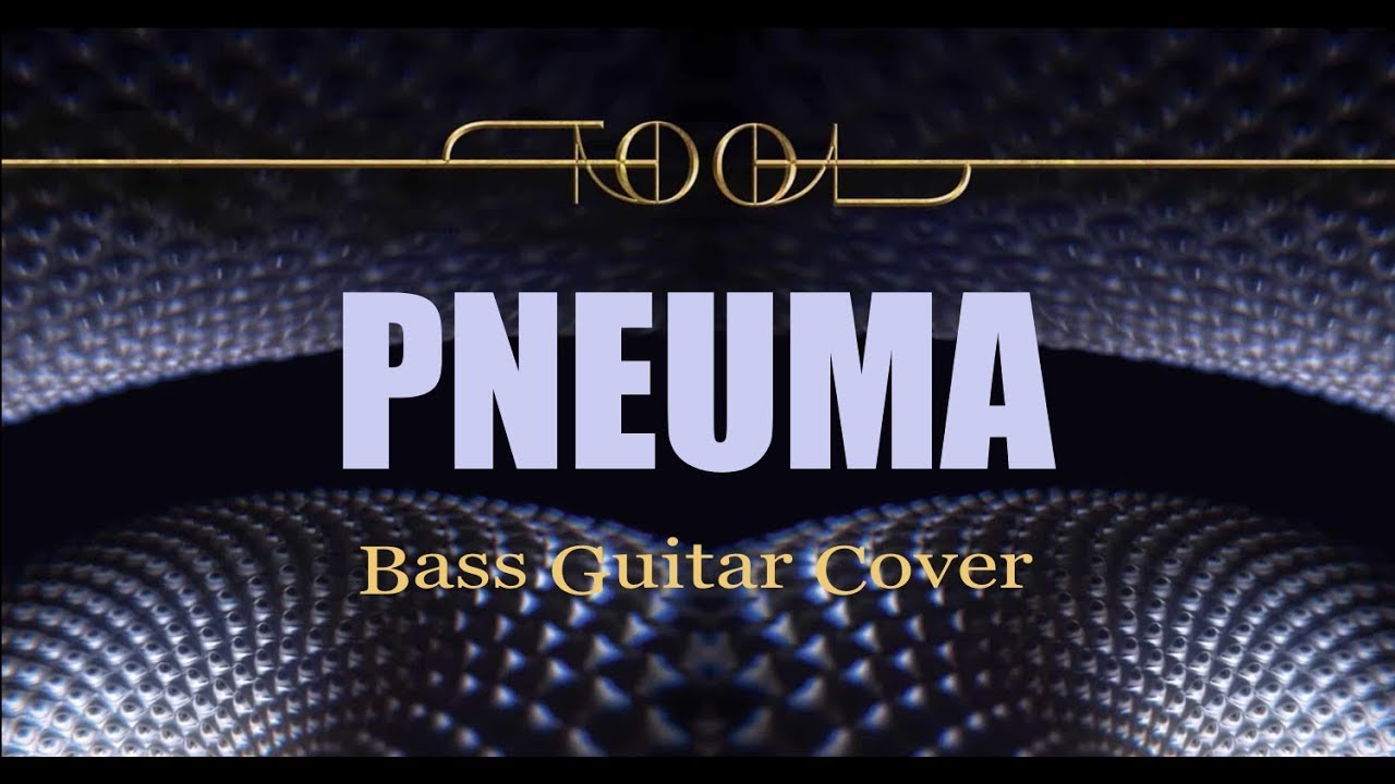 Tool - Pneuma - Bass Guitar Cover - YouTube