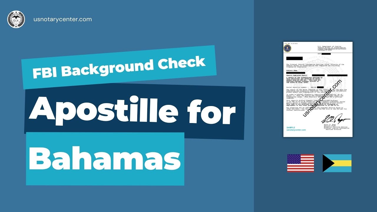 FBI Background Check Apostille For Bahamas American Notary Service fbi-background-check-apostille-for-bahamas-american-notary-service