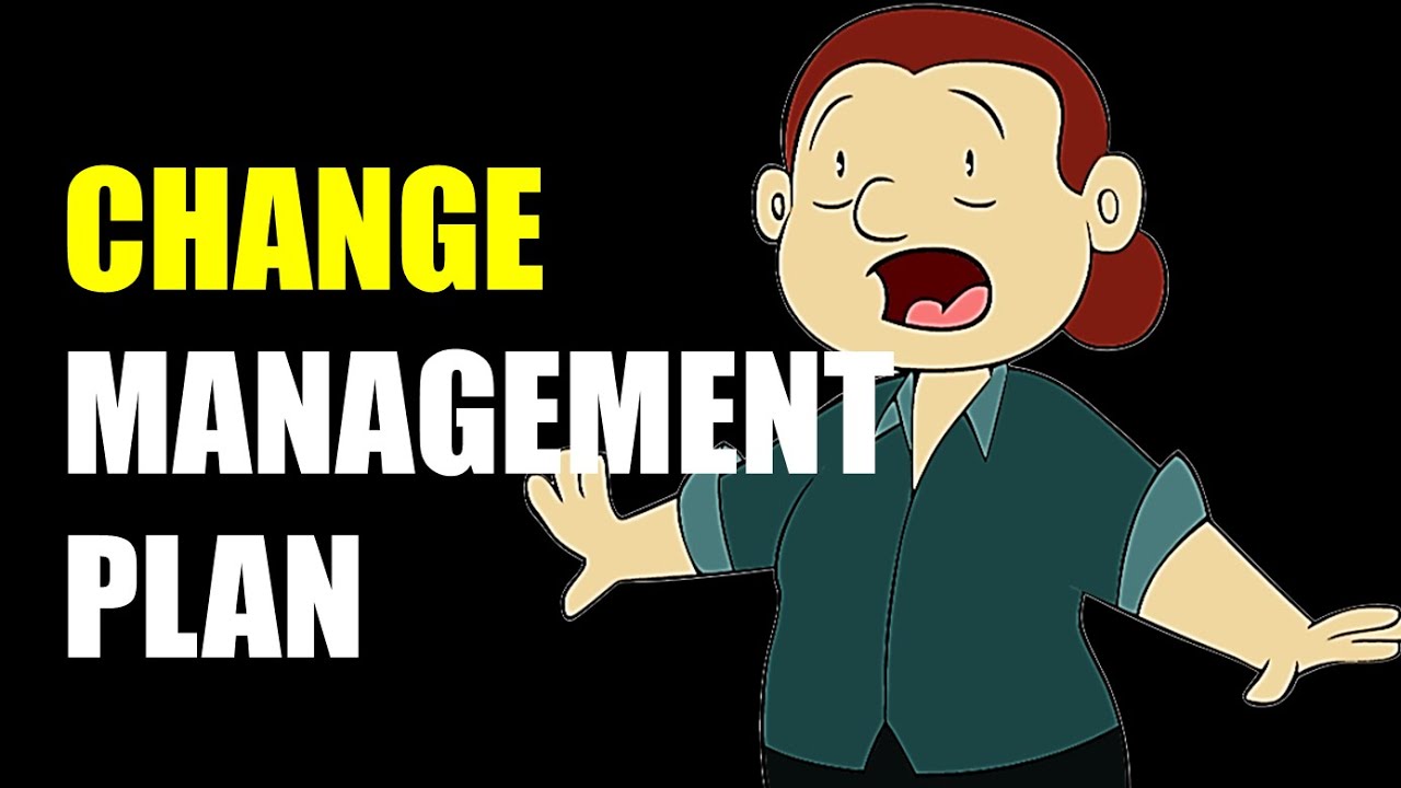 How To Make A Change Management Plan YouTube how-to-make-a-change-management-plan-youtube