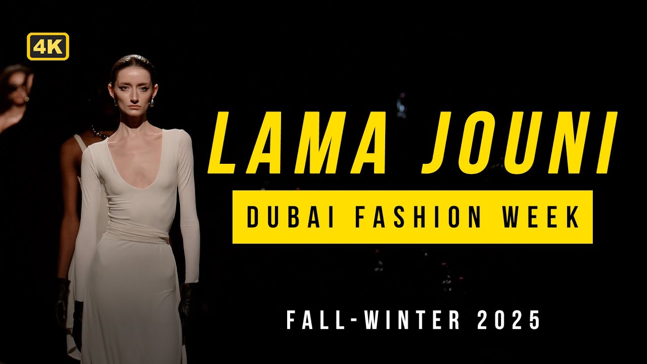 Lama Jouni Fall Winter 2025-2026 at Dubai Fashion Week in 4K - YouTube
