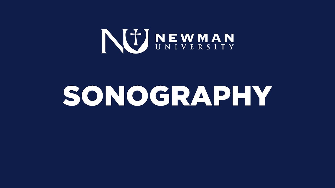 Sonography at Newman University - YouTube