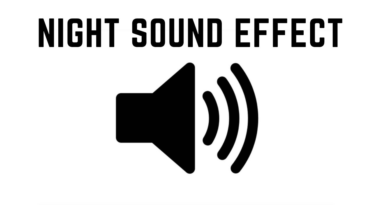 Night Sound Effect - YouTube