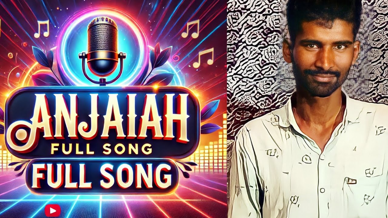 ANJAIAH FULL SONG | MUSIC CHENIGARI ANJANEYULU | SINGER MOUNIKA ...