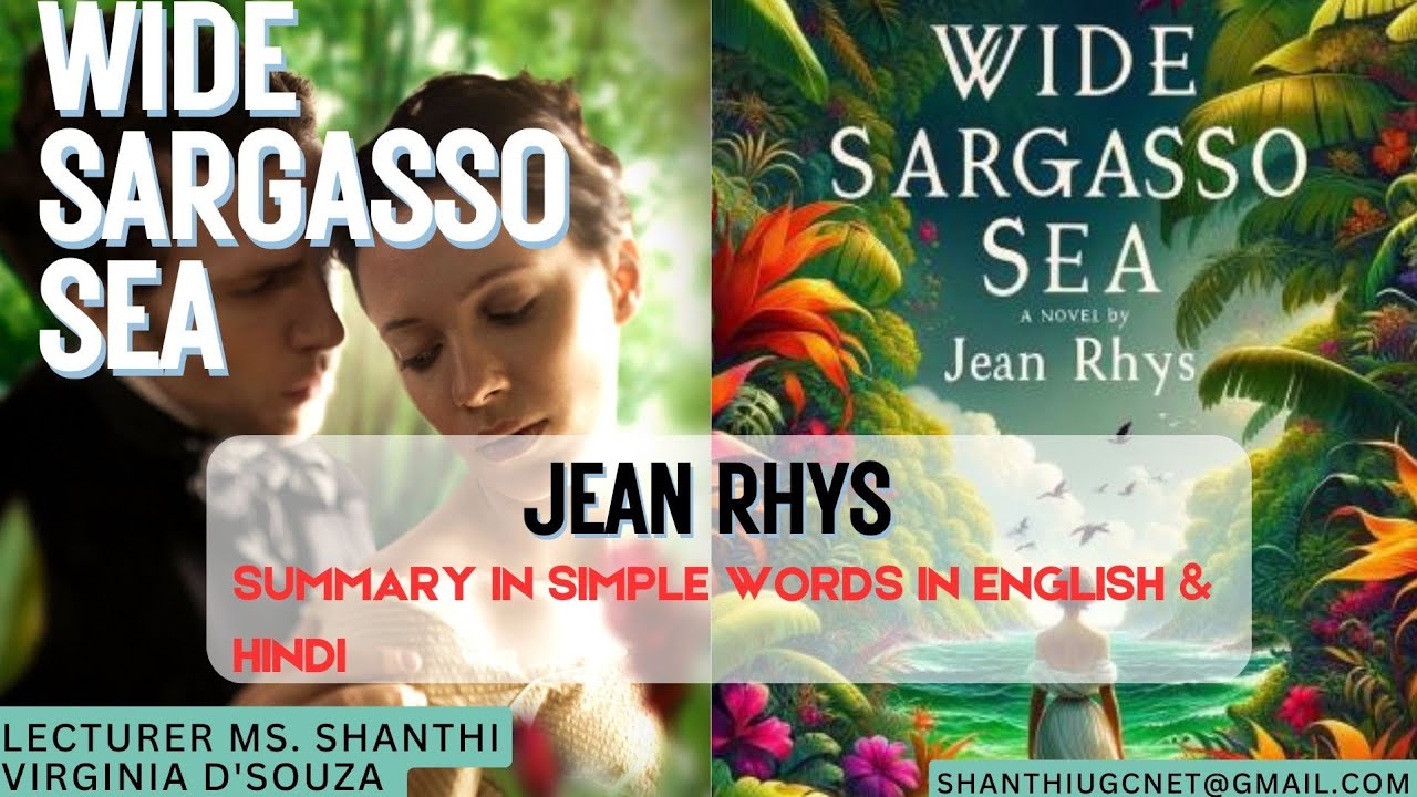 Wide Sargasso Sea| Jean Rhys Summary | In Simple Words| Bertha's ...