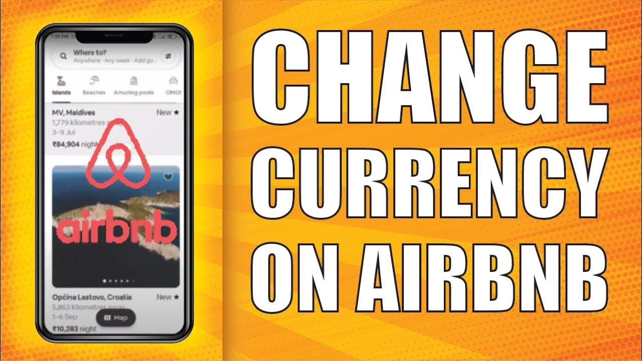How To Change Currency On Airbnb YouTube how-to-change-currency-on-airbnb-youtube