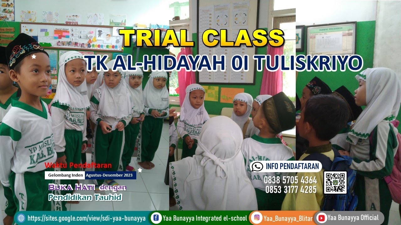TRIAL CLASS TK AL HIDAYAH I TULISKRIYO DI SD INTEGRAL YAA BUNAYYA - YouTube
