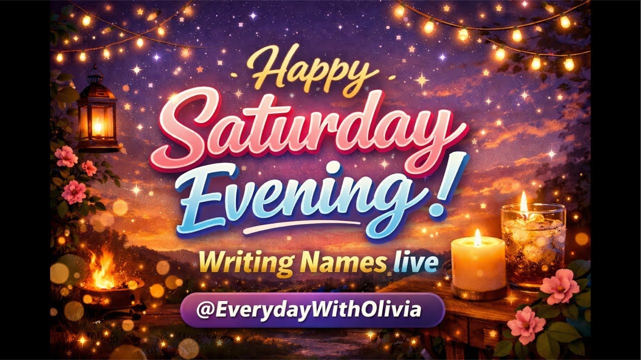 Saturday Evening Writing Names LIVE! - YouTube