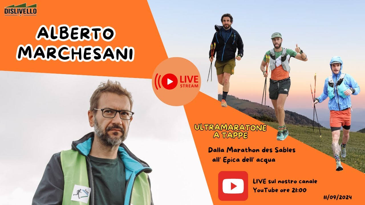 Le Ultra maratone a tappe con Alberto Marchesani - YouTube