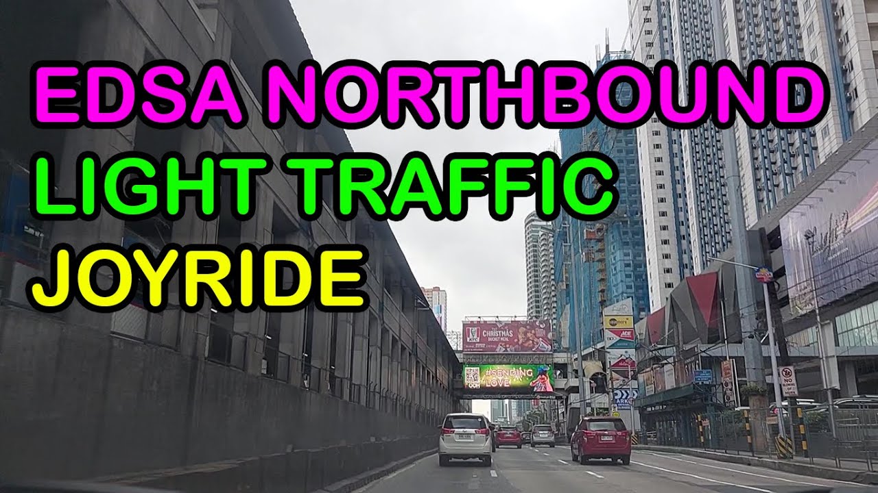 EDSA NORTHBOUND JOYRIDE DECEMBER 27, 2022 - YouTube